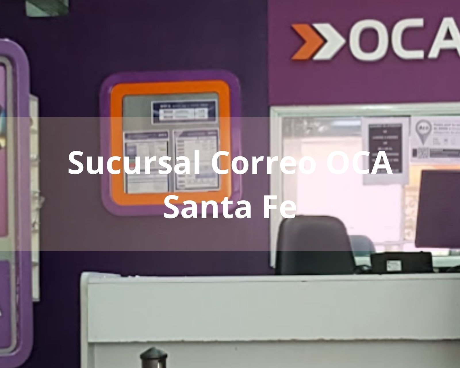 Cuáles son los horarios de correo OCA en Santa Fe